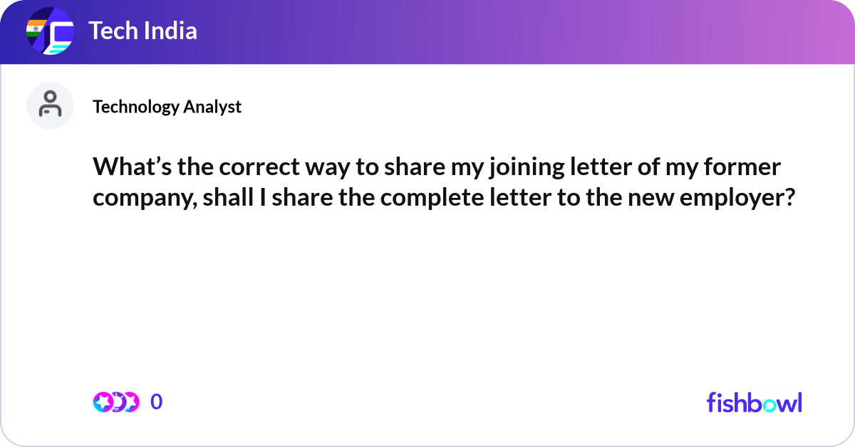 What’s the correct way to share my joining letter ... | Fishbowl