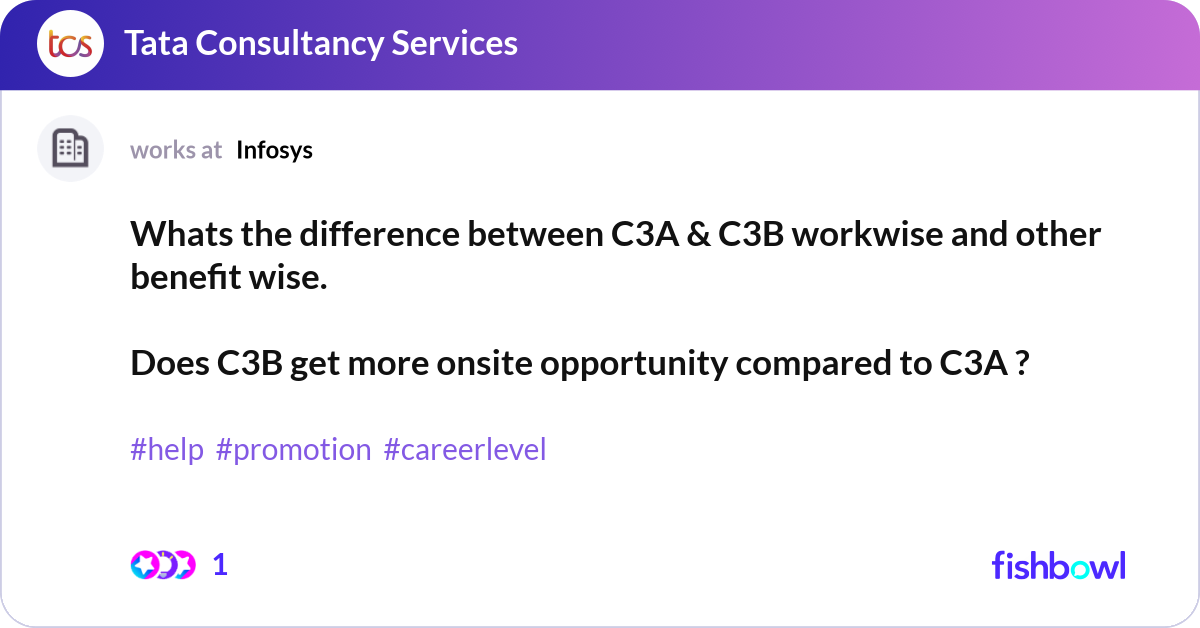 Whats the difference between C3A & C3B workwise an... | Fishbowl