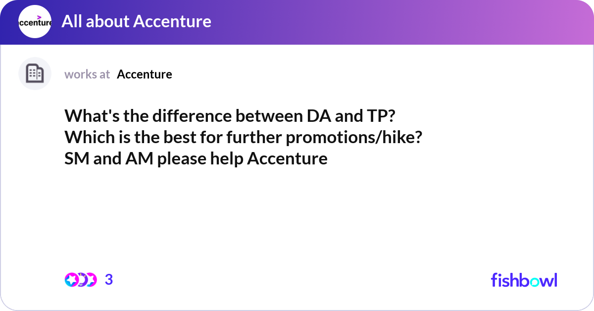 What's the difference between DA and TP? Which is ... | Fishbowl