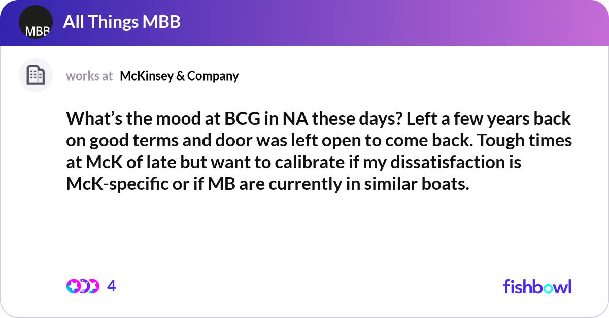 What’s the mood at BCG in NA these days? Left a fe... | Fishbowl