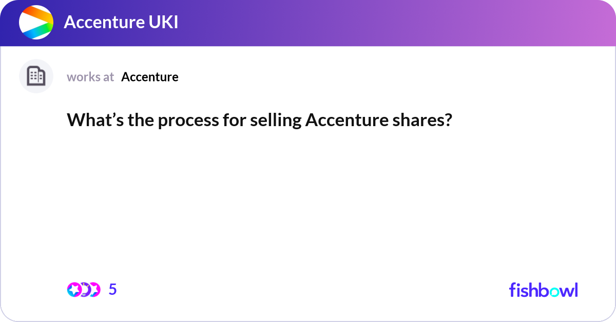 What’s the process for selling Accenture shares? | Fishbowl