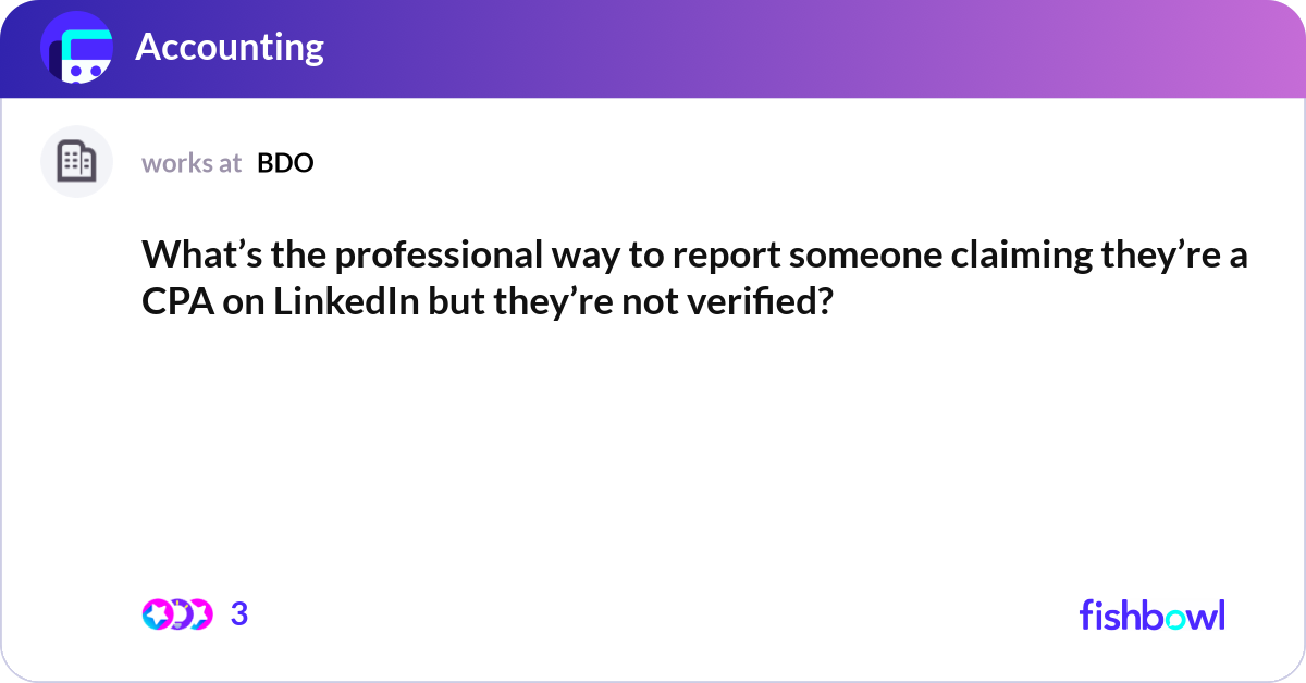 What’s the professional way to report someone clai... | Fishbowl