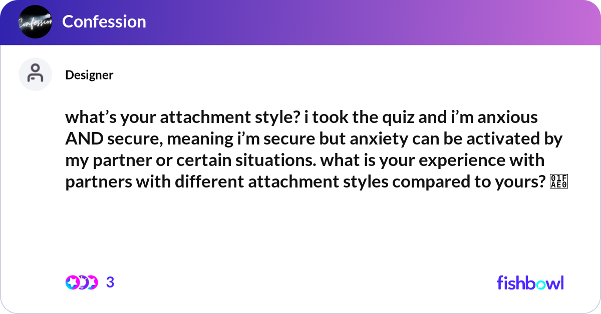 what’s your attachment style? i took the quiz and ... | Fishbowl