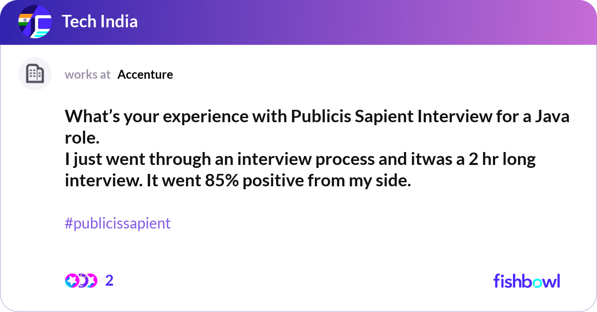 What’s your experience with Publicis Sapient Inter... | Fishbowl