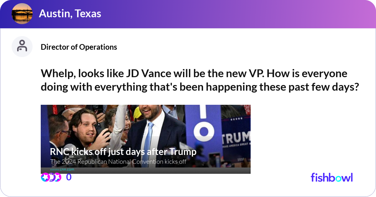 Whelp, looks like JD Vance will be the new VP. How... | Fishbowl