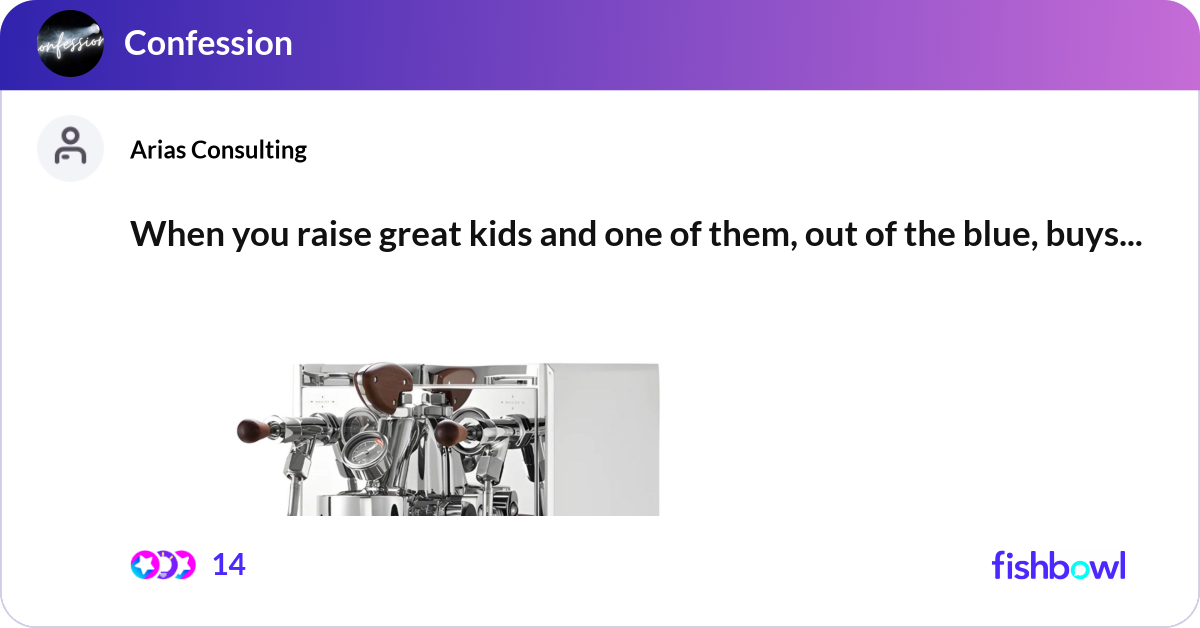 When you raise great kids and one of them, out of ... | Fishbowl