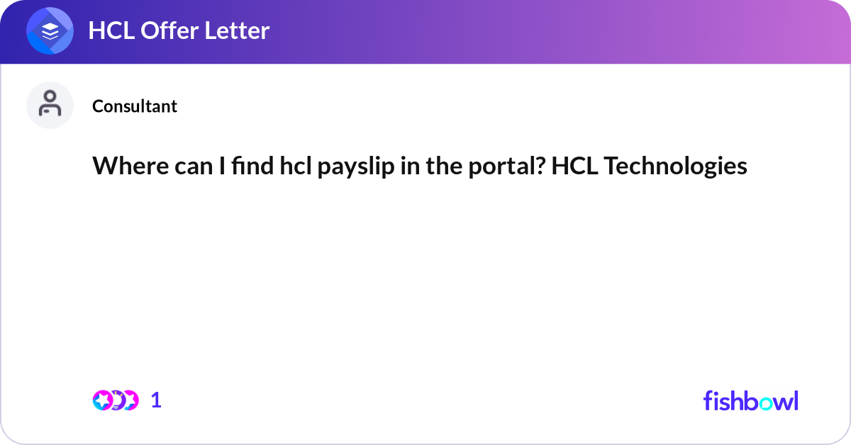 Where can I find hcl payslip in the portal? HCL Te... | Fishbowl