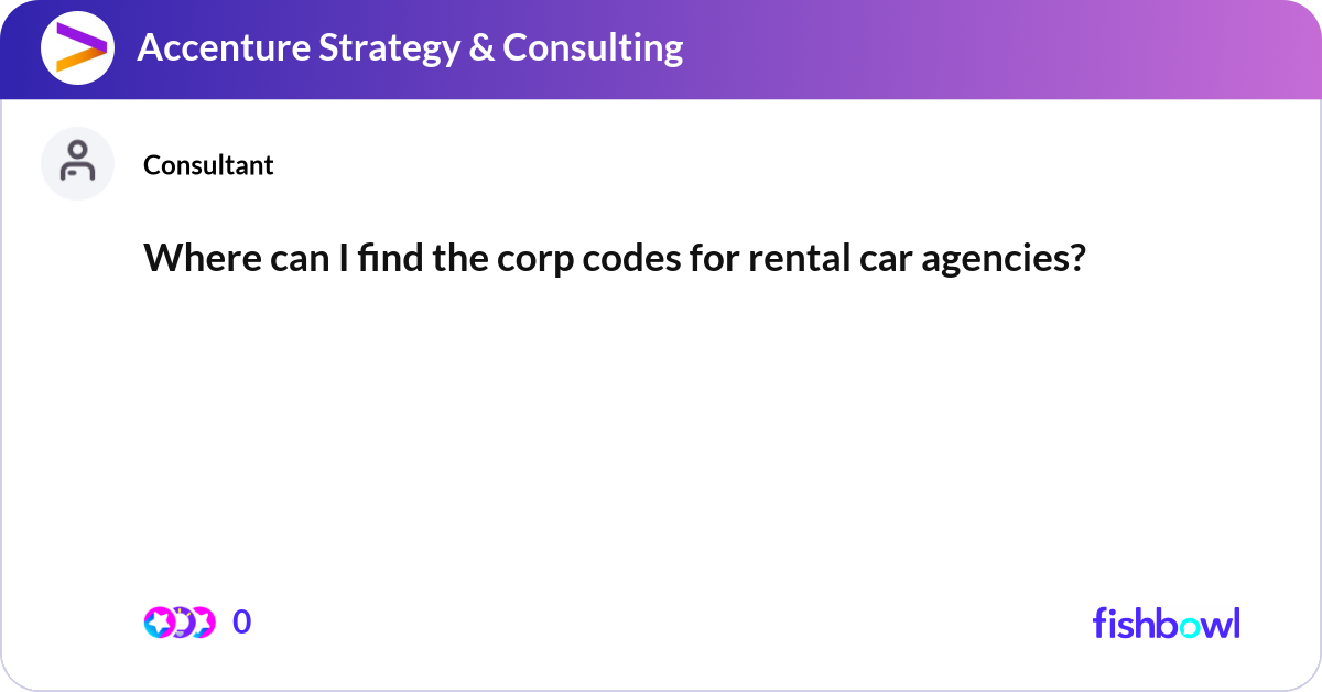 Where can I find the corp codes for rental car age... | Fishbowl