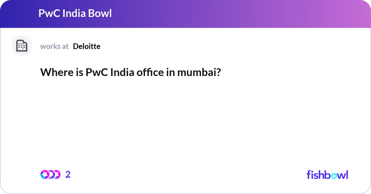 Where is PwC India office in mumbai? | Fishbowl