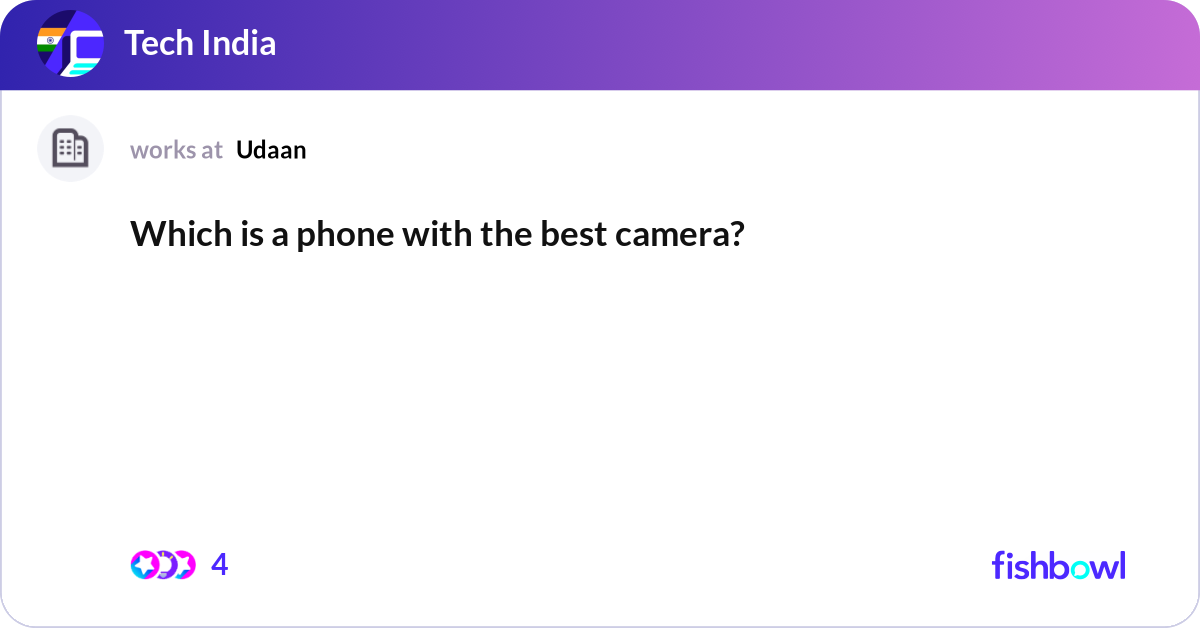 Which is a phone with the best camera? | Fishbowl