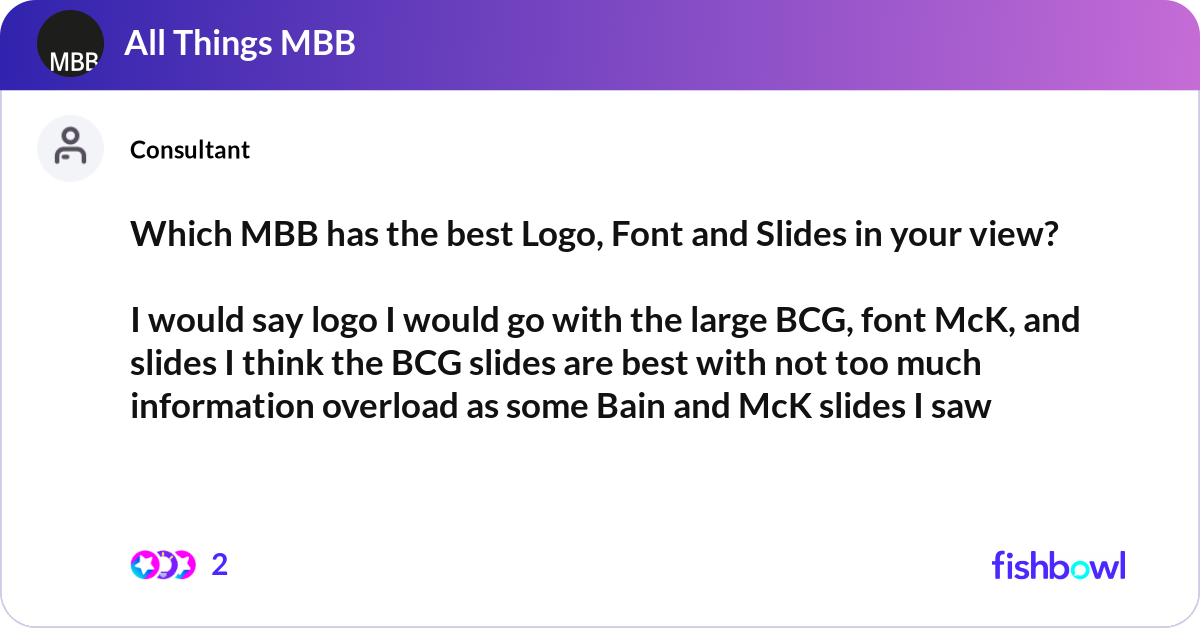 Which MBB has the best Logo, Font and Slides in yo... | Fishbowl