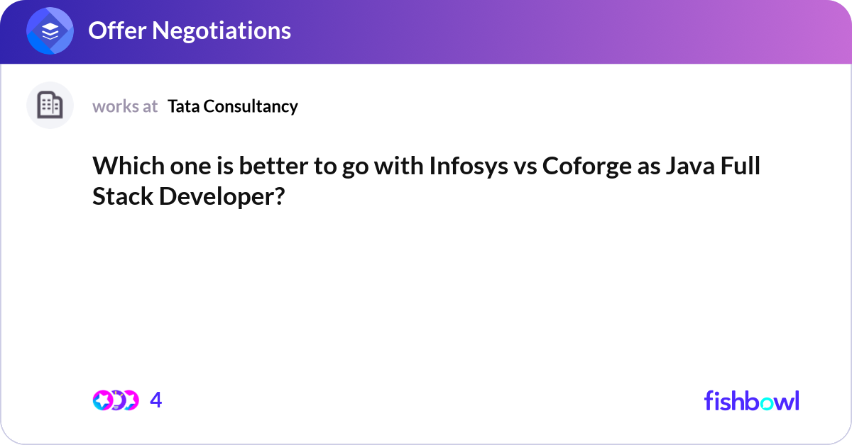 Which one is better to go with Infosys vs Coforge ... | Fishbowl