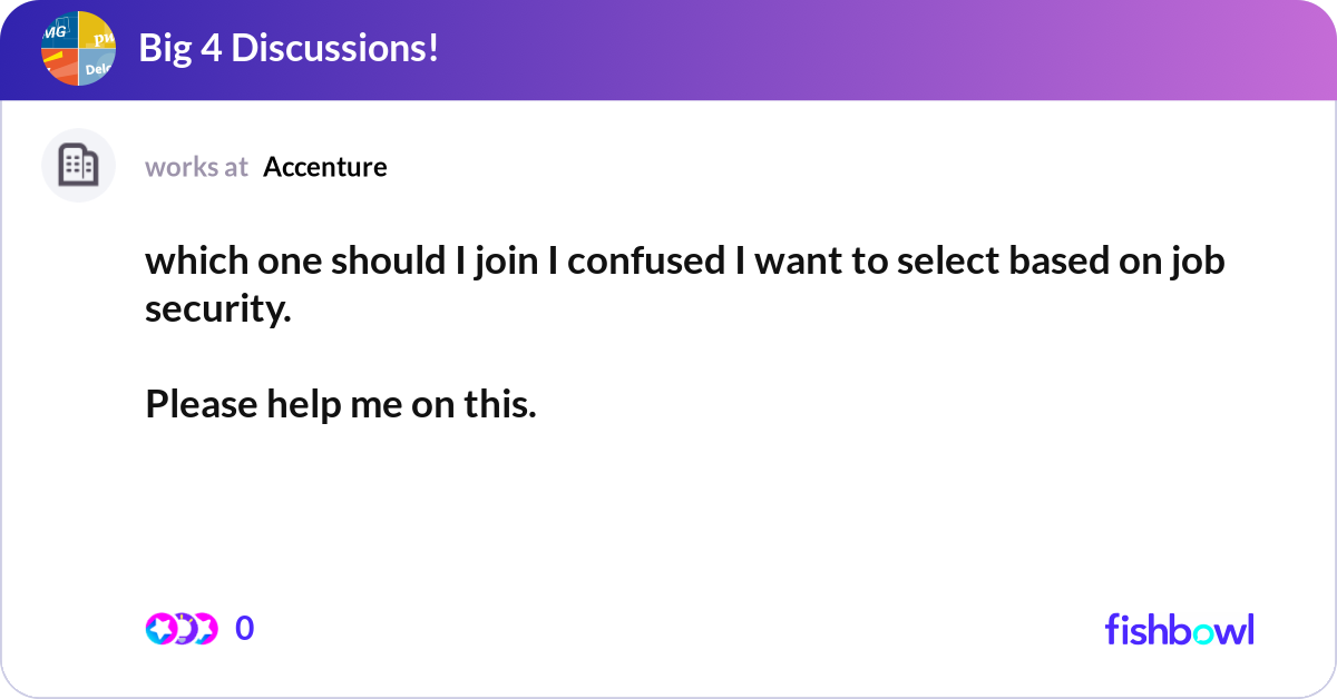 which one should I join I confused I want to selec... | Fishbowl