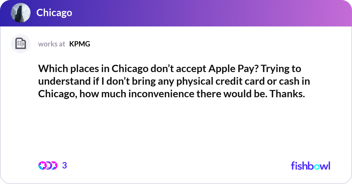 Which places in Chicago don’t accept Apple Pay? Tr... | Fishbowl