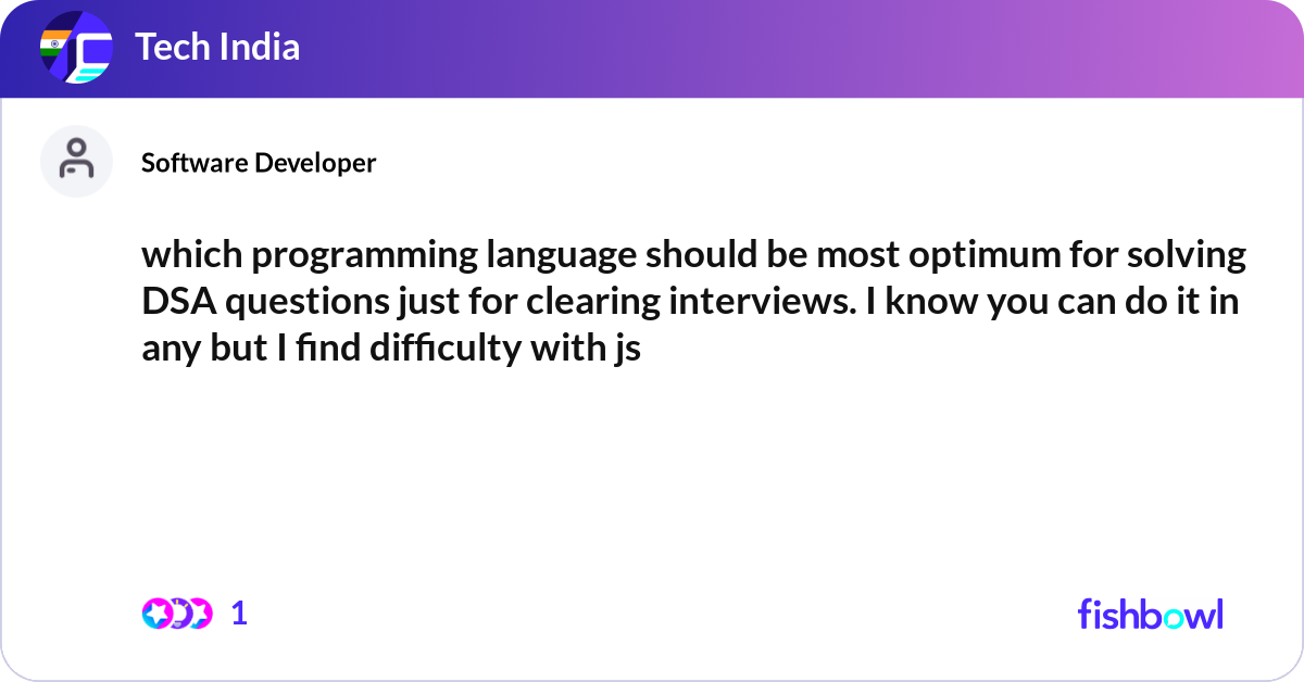 which programming language should be most optimum ... | Fishbowl