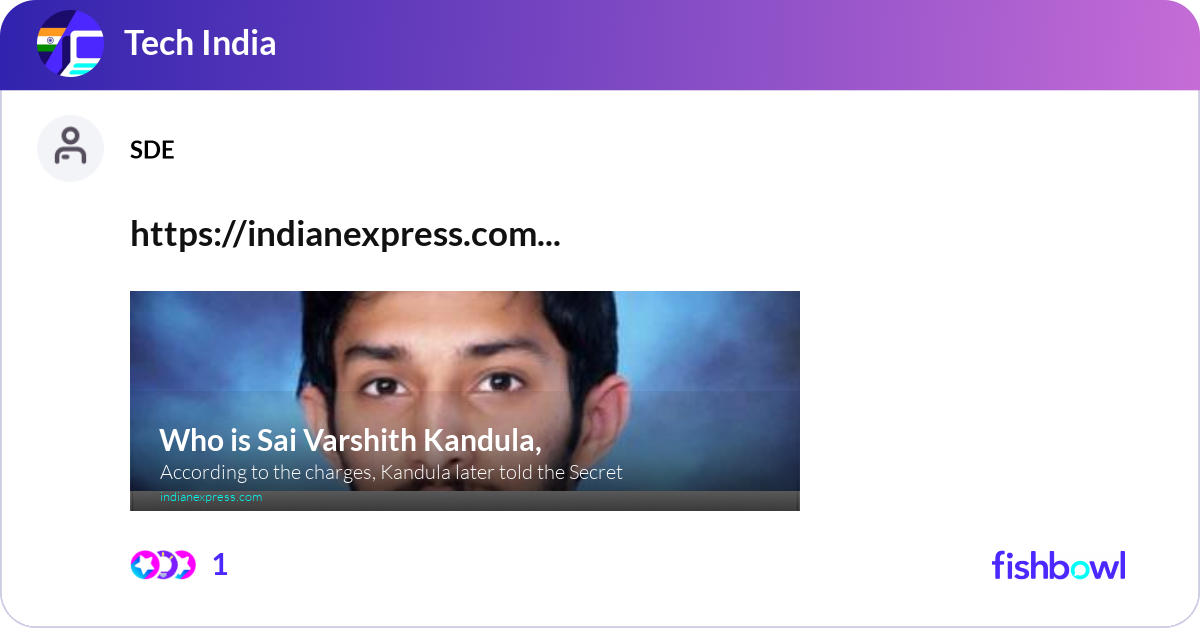 https://indianexpress.com/article/who-is/sai-varsh... | Fishbowl