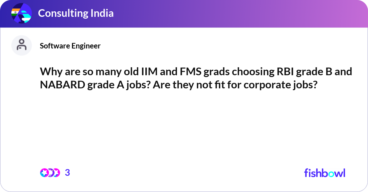 Why are so many old IIM and FMS grads choosing RBI... | Fishbowl