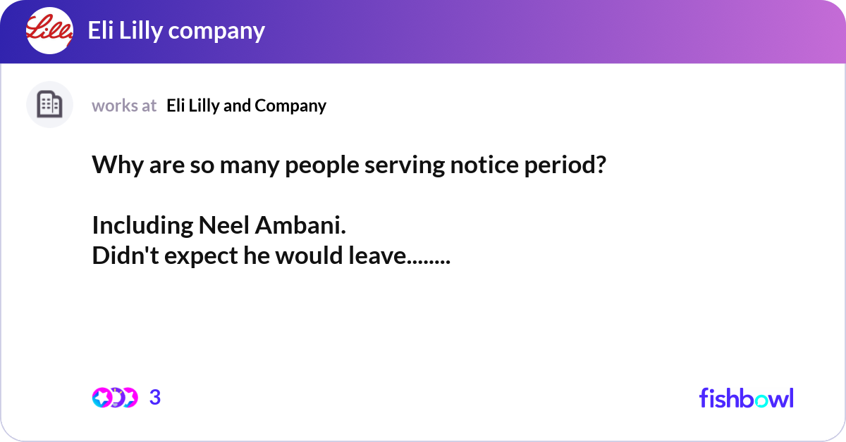 Why are so many people serving notice period? Inc... | Fishbowl