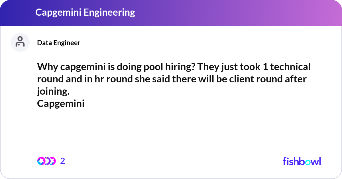 Why capgemini is doing pool hiring? They just took... | Fishbowl