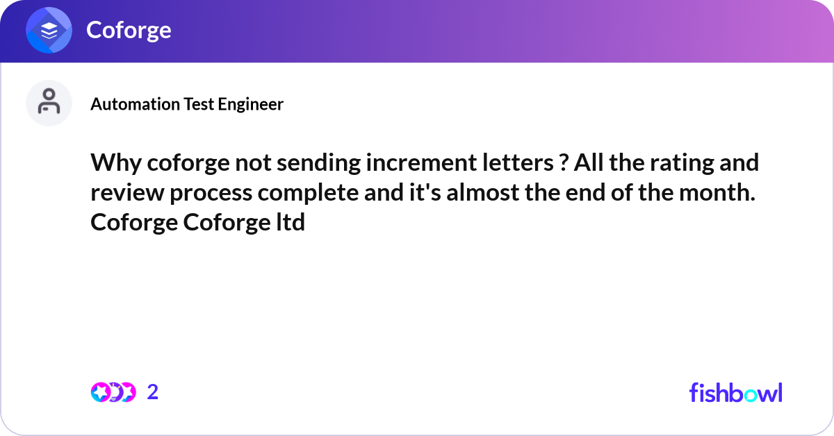 Why coforge not sending increment letters ? All th... | Fishbowl