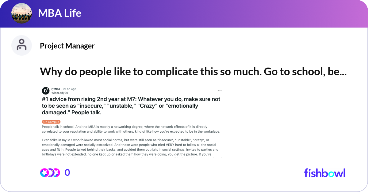 Why do people like to complicate this so much. Go ... | Fishbowl
