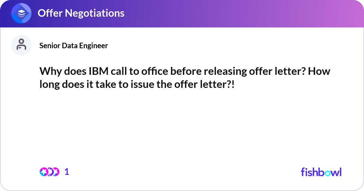 Why does IBM call to office before releasing offer... | Fishbowl