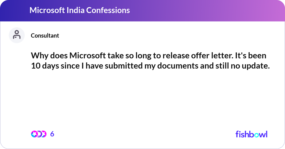 Why does Microsoft take so long to release offer l... | Fishbowl