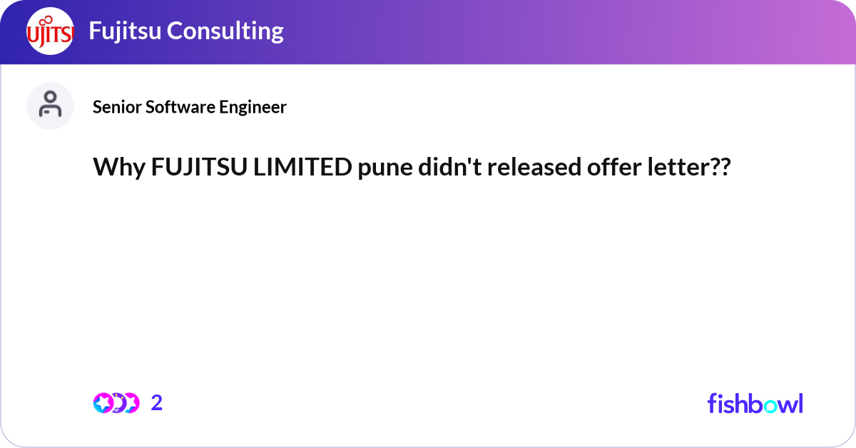 Why FUJITSU LIMITED pune didn't released offer let... | Fishbowl