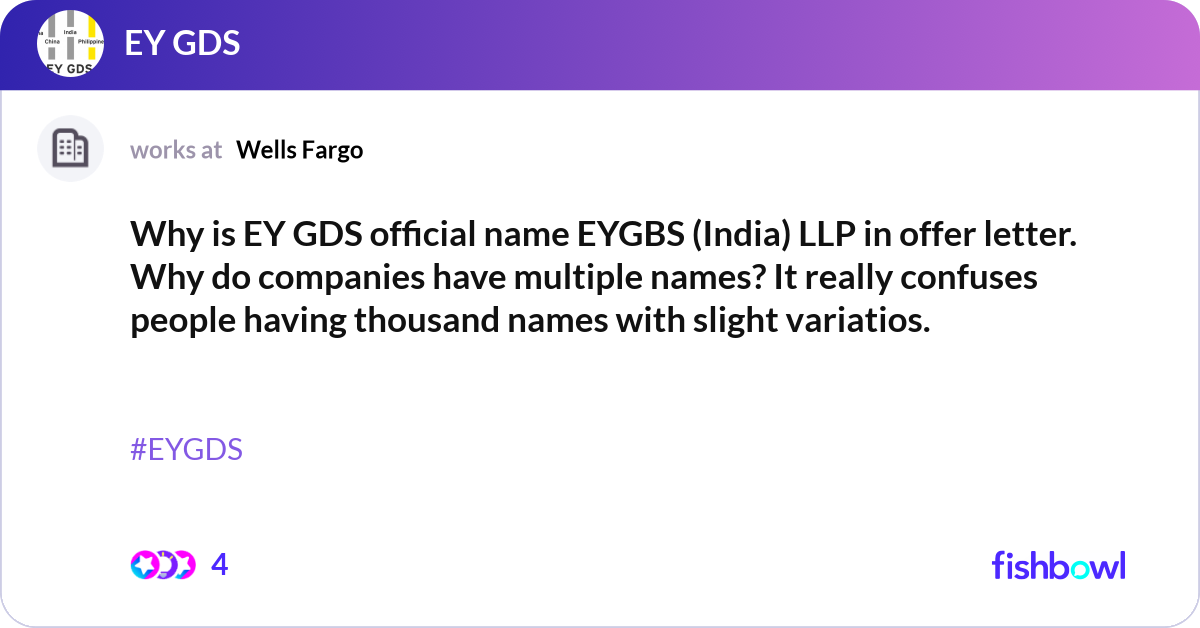Why is EY GDS official name EYGBS (India) LLP in o... | Fishbowl