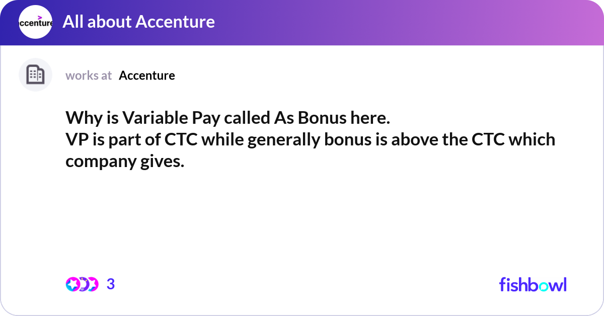 Why is Variable Pay called As Bonus here. VP is pa... | Fishbowl
