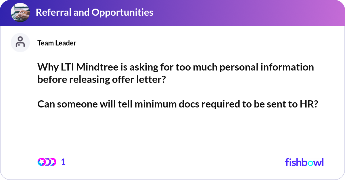 Why LTI Mindtree is asking for too much personal i... | Fishbowl