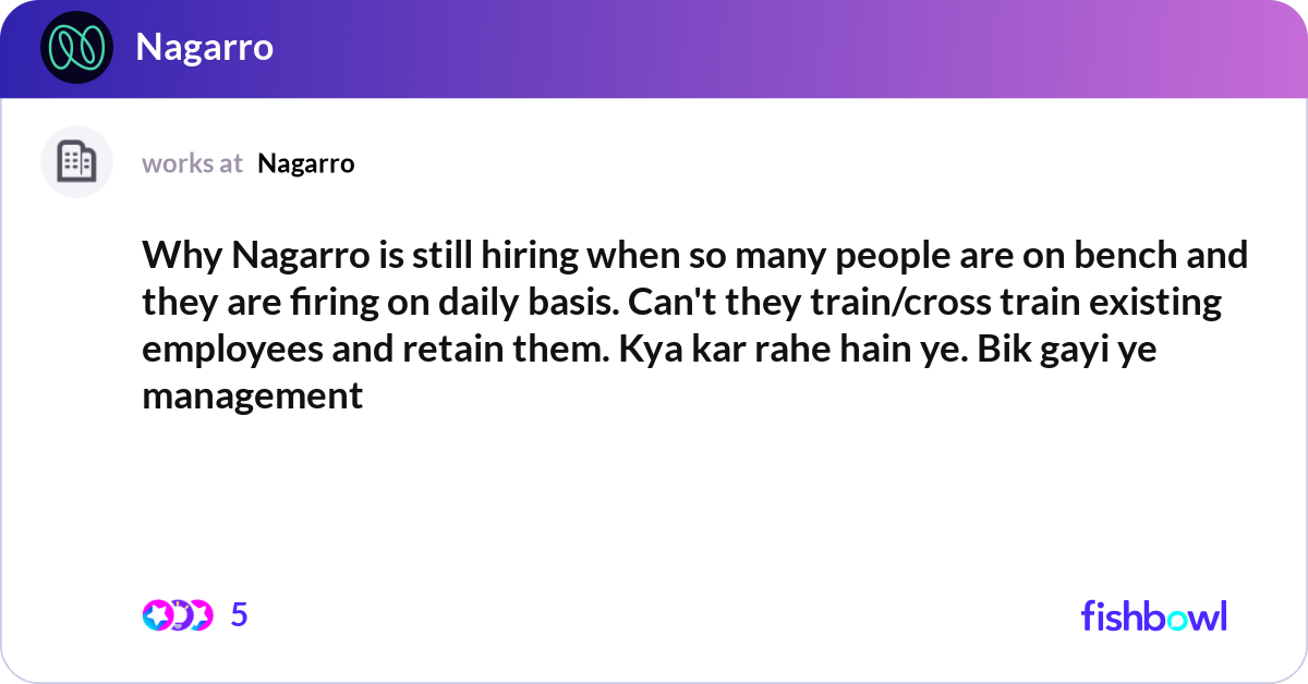 Why Nagarro is still hiring when so many people ar... | Fishbowl