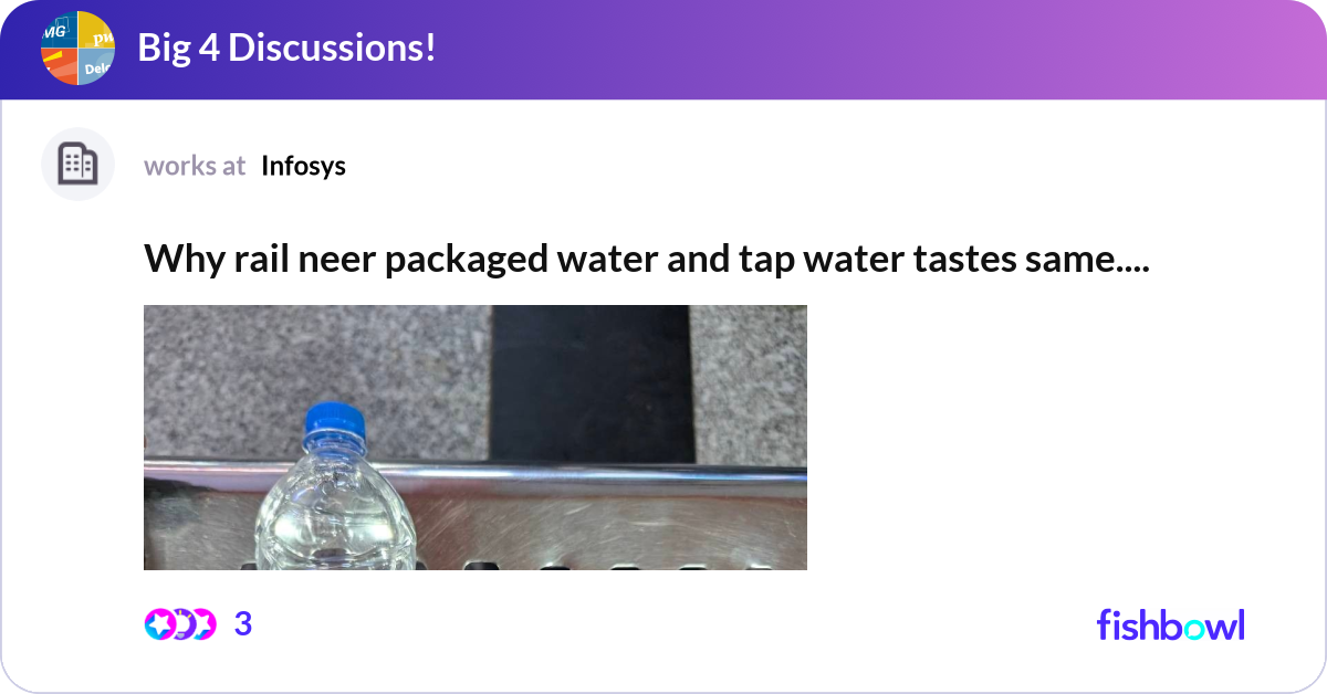 Why rail neer packaged water and tap water tastes ... | Fishbowl