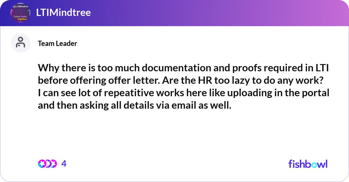 Why there is too much documentation and proofs req... | Fishbowl