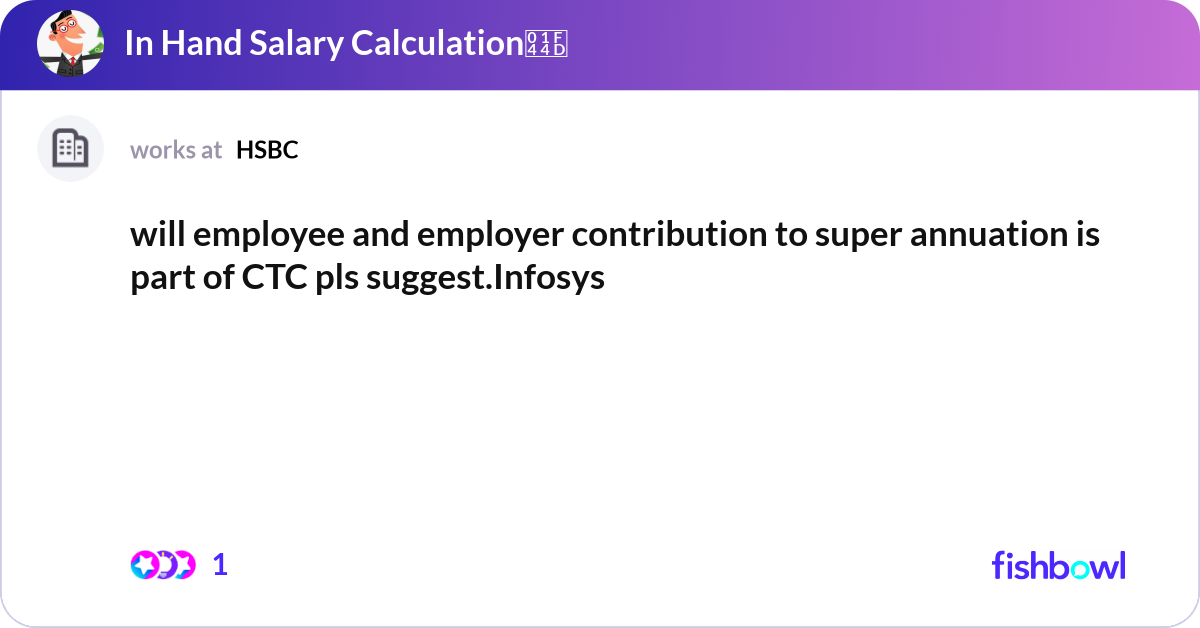 will employee and employer contribution to super a... | Fishbowl