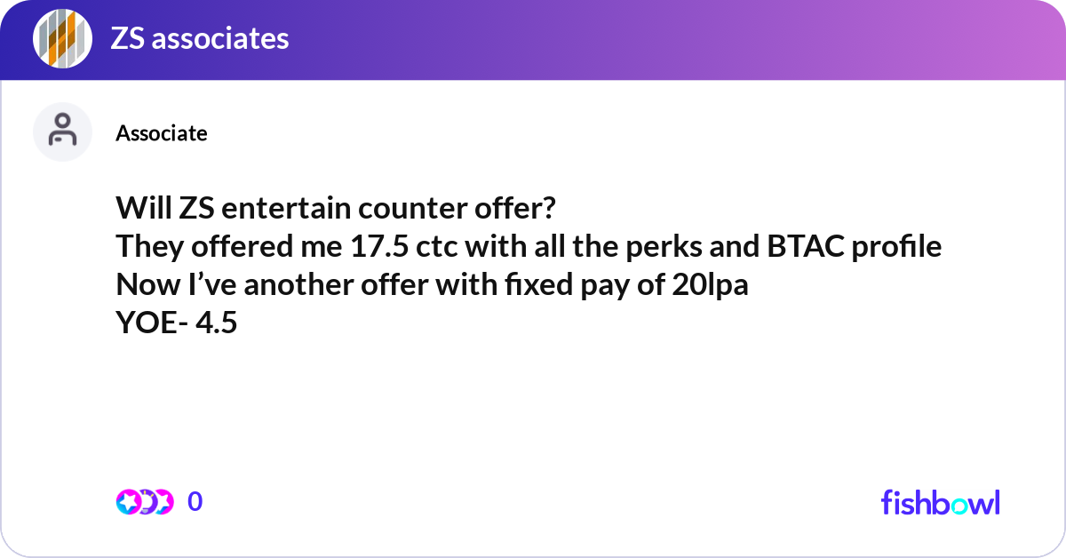 Will ZS entertain counter offer? They offered me 1... | Fishbowl
