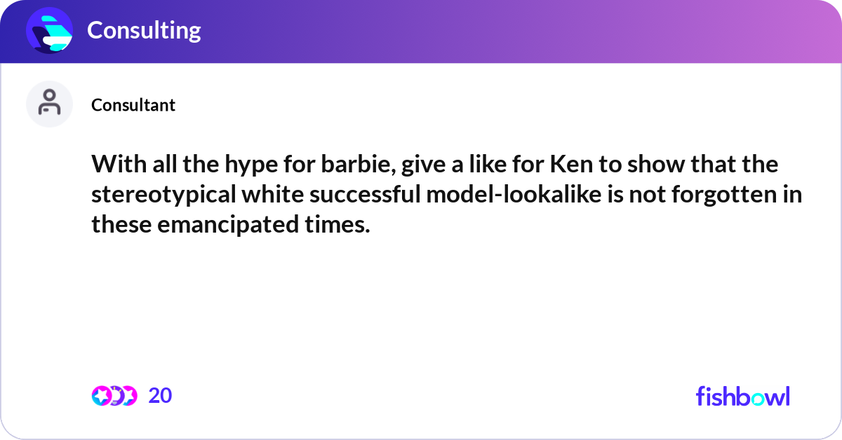 With all the hype for barbie, give a like for Ken ... | Fishbowl