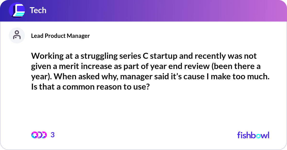 Working at a struggling series C startup and recen... | Fishbowl