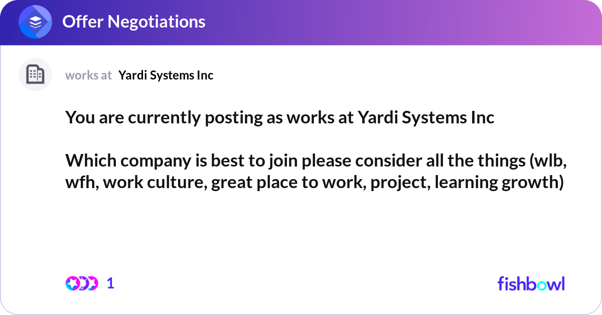 You are currently posting as works at Yardi System... | Fishbowl
