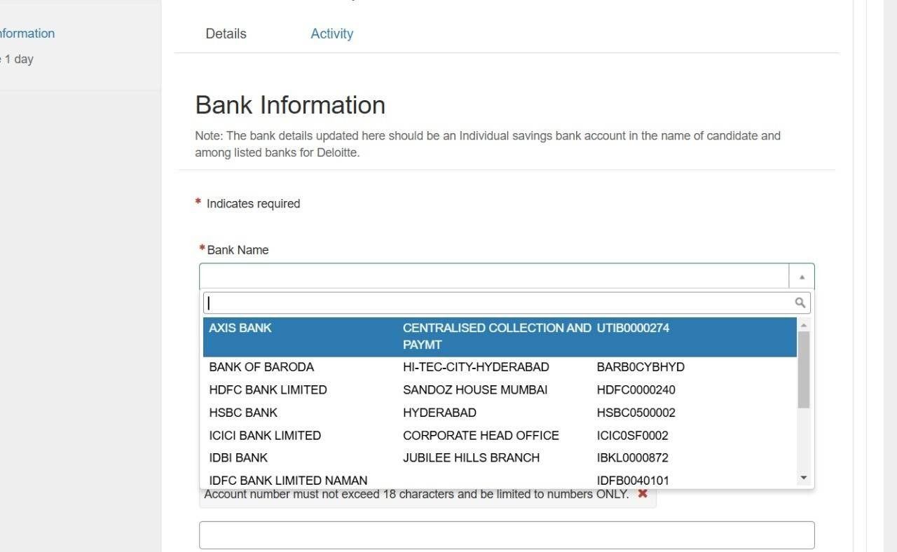 Hi On Deloitte USI Dstart portal there are only these banks and branch ...
