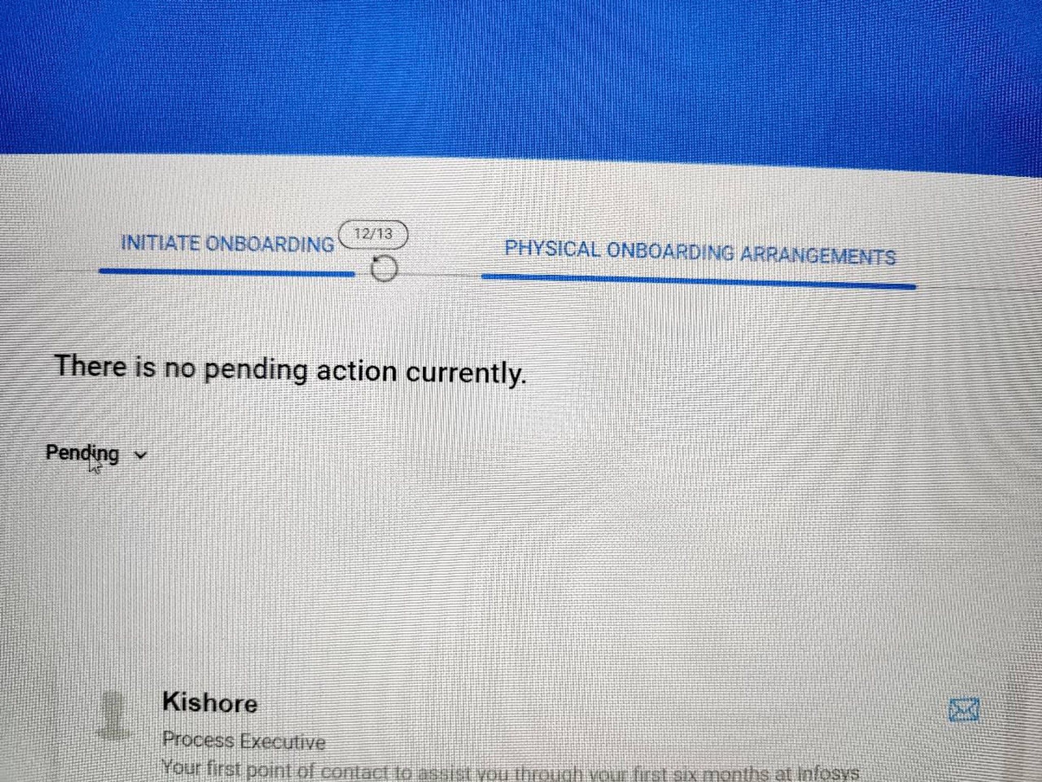 Hi, I have completed the launchpad in infosys but still it's showing initiate onboarding 12/13 ...