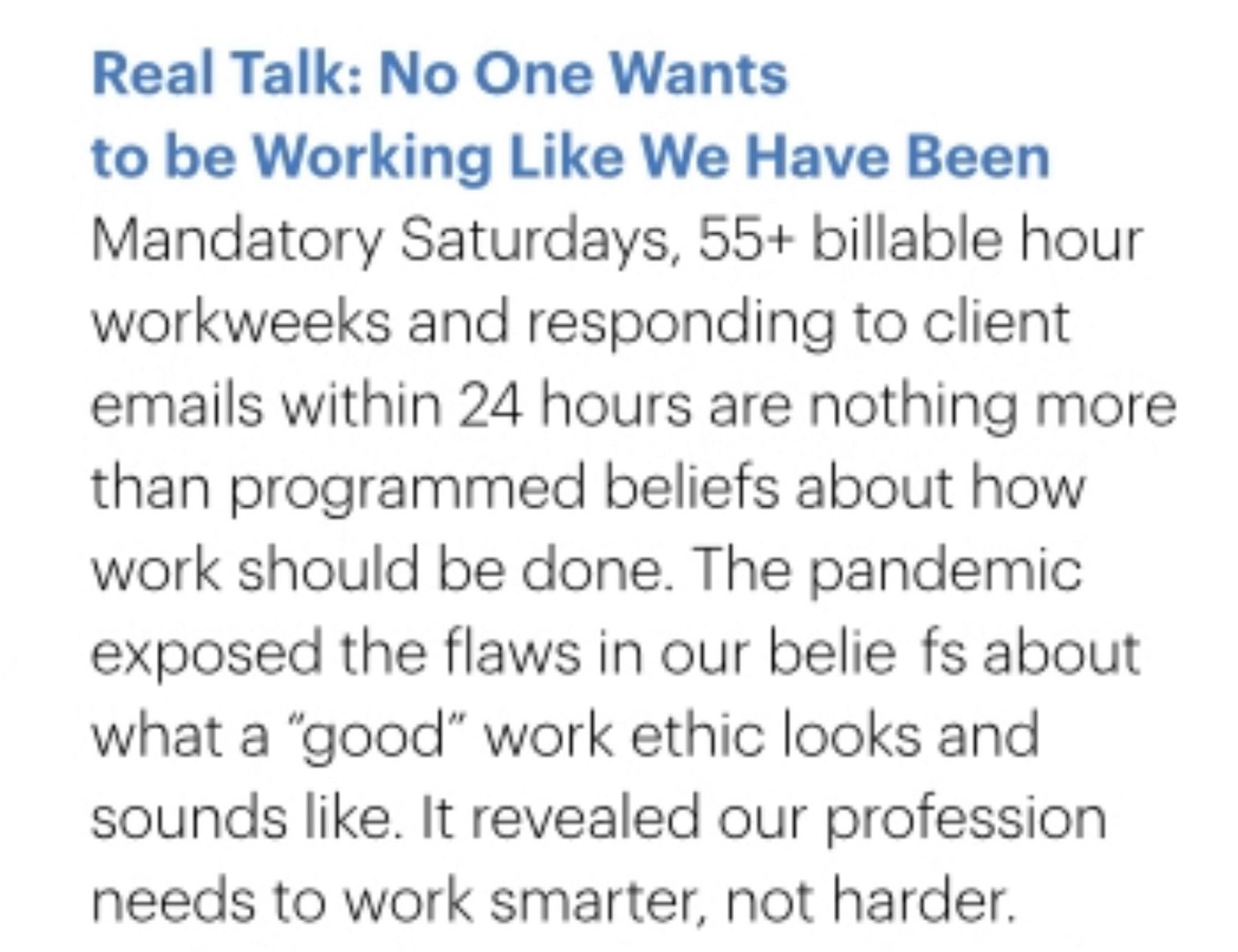 I'm tired of the narrative of long hours and high-... | Fishbowl