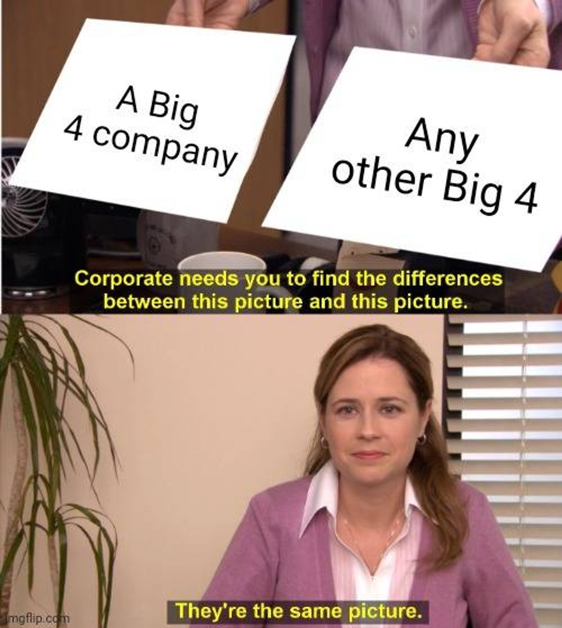 Which of the big four has the best culture? | Fishbowl