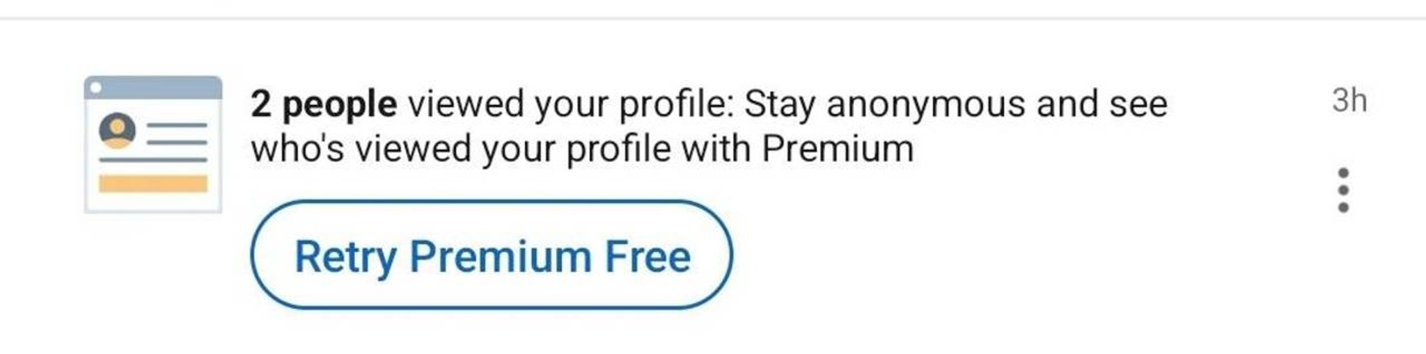 But why. I don't get why LinkedIn's "see who viewed your profile ...