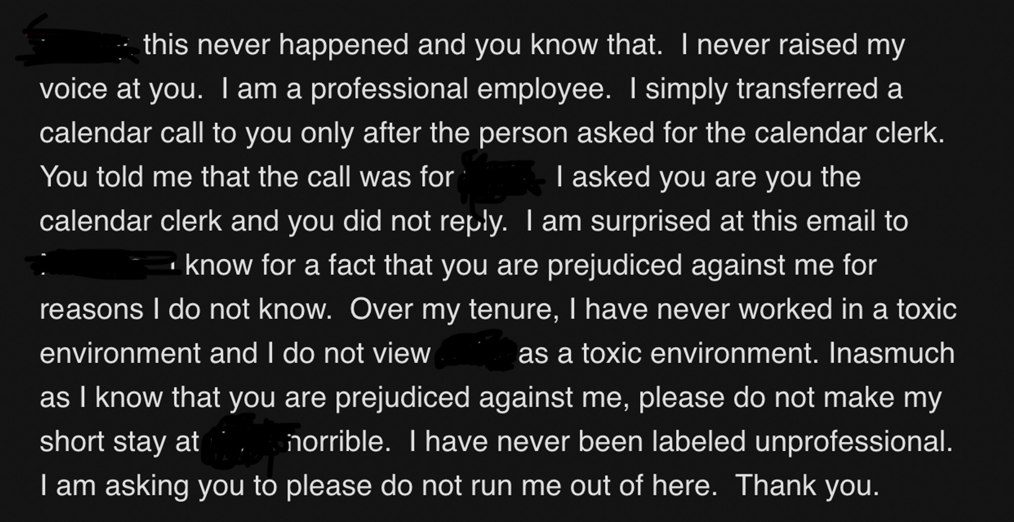 Someone in the office openly berated me and basica... | Fishbowl