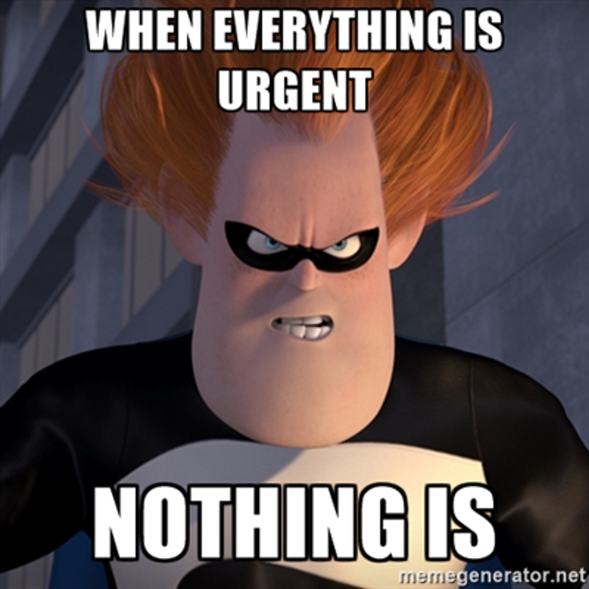 Barring actually urgent requests (not business fol... | Fishbowl