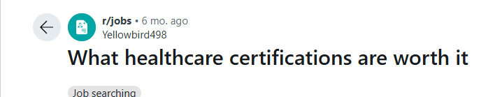 Seriously considering a healthcare certification. ... | Fishbowl
