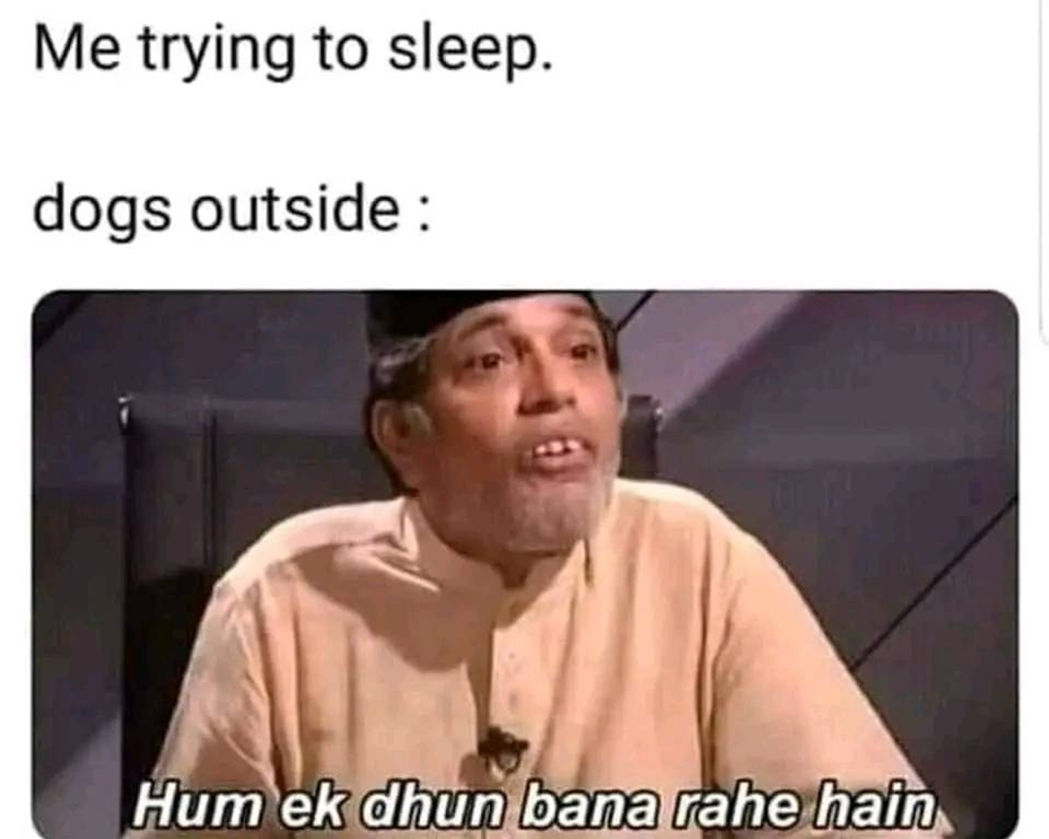 Meme: ek dhun bana rahe hai | Fishbowl