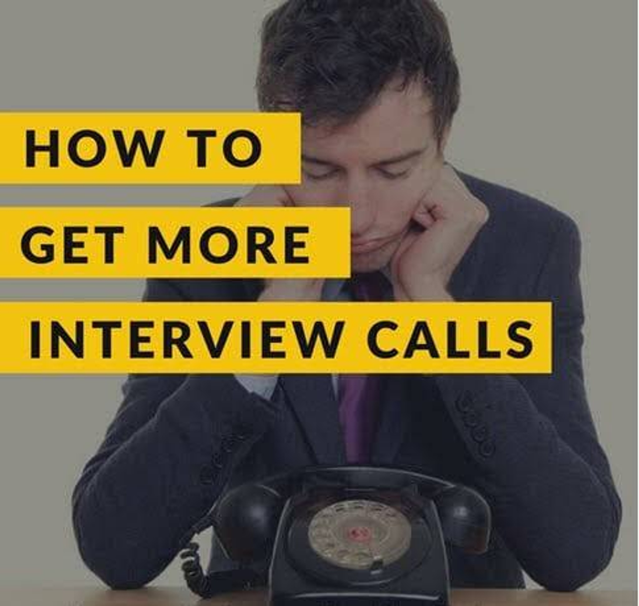 How to get more opportunities or interview calls -... | Fishbowl